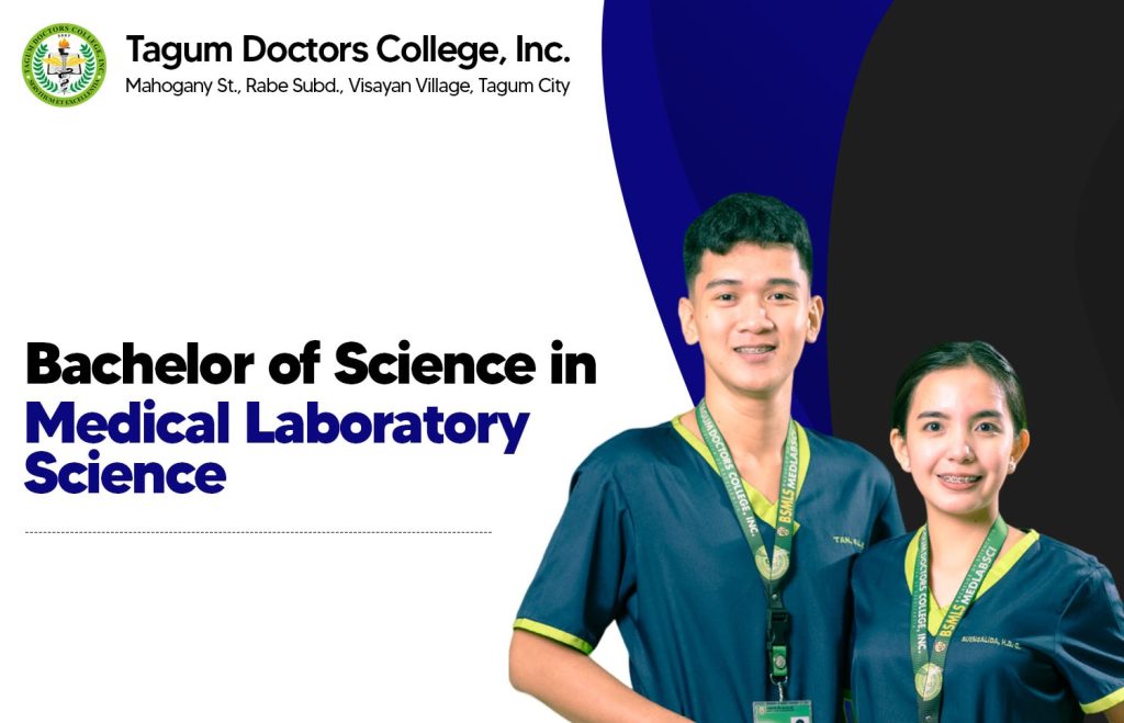 Bachelor of Science in Medical Laboratory Science – Tagum Doctors College